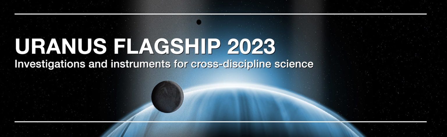 Uranus Flagship: Investigations and Instruments for Cross-Discipline ...
